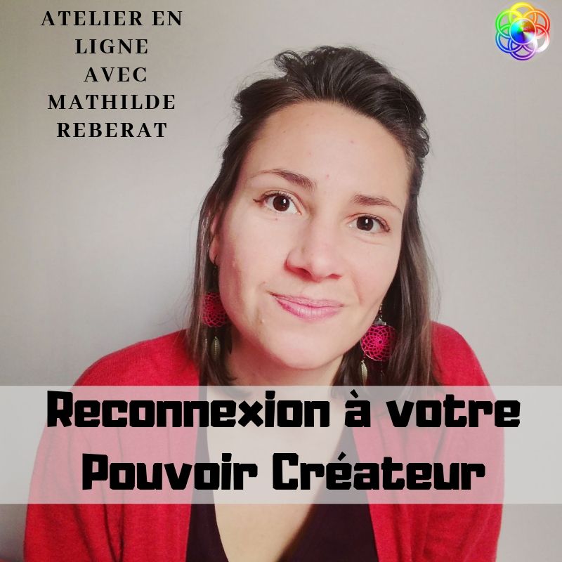 Reconnexion à votre Pouvoir Créateur